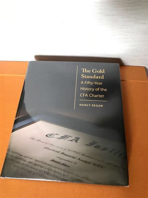 了解cfa 入門必備 Gold Standard A Fifty Year History Of Cfa Charter By Nancy Regan 興趣及遊戲 書本 And 文具