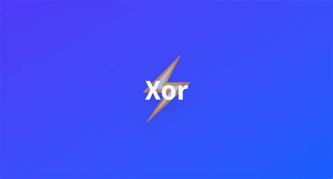 Xor A Hugging Face Space By Stealthbravo