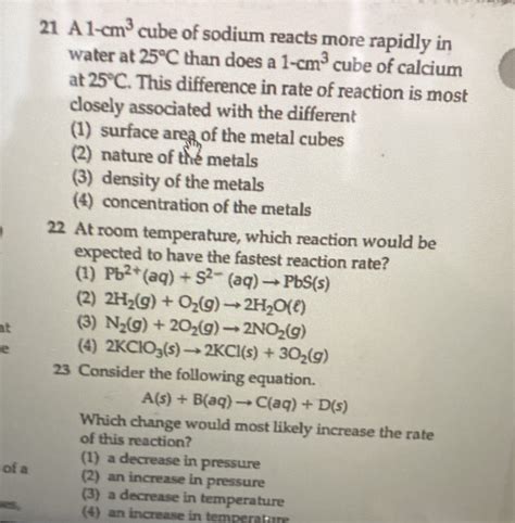 Solved 21 A1 Cm3 Cube Of Sodium Reacts More Rapidly In Water At 25°c