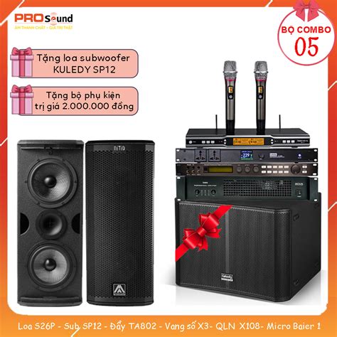 Khuyến mại mua bộ dàn Tặng loa subwoofer Pro Sound Việt Nam