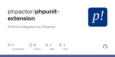 github phpactor phpunit extension phpunit integration for phpactor