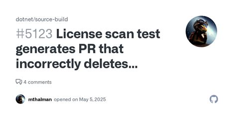 License Scan Test Generates Pr That Incorrectly Deletes Baseline File