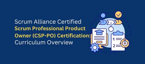 Certified Scrum Professional Product Owner Csp Po Certification Curriculum Overview