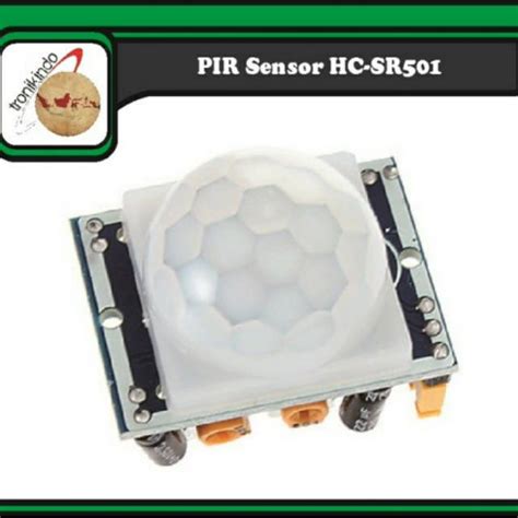 Jual PIR Sensor HC SR501 Sensor Gerak Motion Sensor PIR Modul Shopee Indonesia