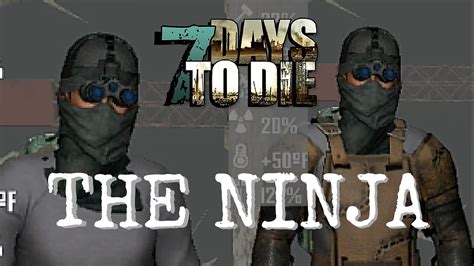 7 Days To Die Character Builds The Ninja Blade And Archery Expert