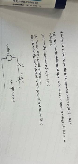 Solved 4 In The R C Circuit Below The Initial Capacitor