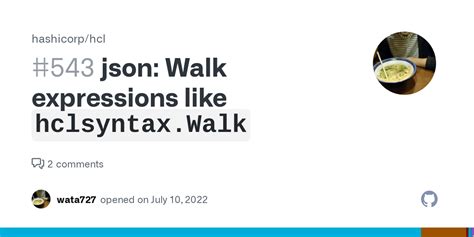 json walk expressions like `hclsyntax walk` · issue 543 · hashicorp hcl · github