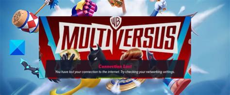 Multiversus Connection Lost Error Fixed