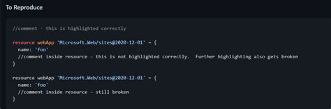 Github Syntax Highlighting Breaks With Comments Inside Resources · Issue 2421 · Azurebicep