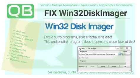 Win32 Disk Imager Não abre no Windows 10 Verifique isso antes