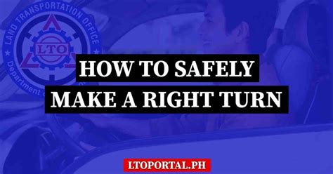 How To Make A Right Turn Safely