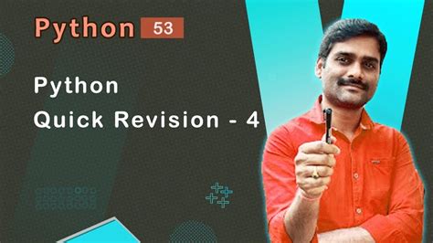 Python Quick Revision 4 Python Tutorial 53 🚀 Youtube