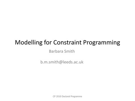 Ppt Modelling For Constraint Programming Powerpoint Presentation Ppt Modelling For Constraint Programming Powerpoint Presentation