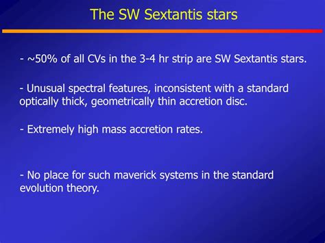 Ppt The Sw Sextantis Stars And The Evolution Of Cataclysmic Variables Powerpoint Presentation