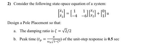Solved 2 Consider The Following State Space Equation Of A