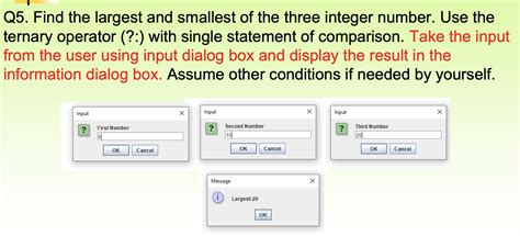 Solved Q5 Find The Largest And Smallest Of The Three Chegg