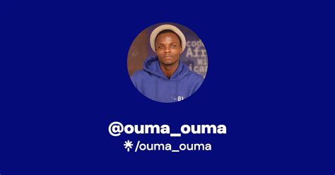 Ouma Ouma Twitter Instagram Facebook Linktree