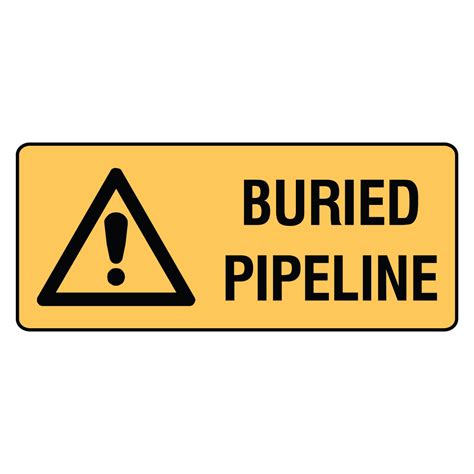Warning Buried Pipline Sign Signportal