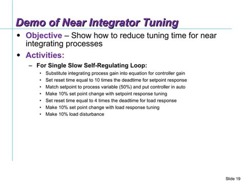 Pid Tuning For Near Integrating Processes Greg Mcmillan Deminar Ppt