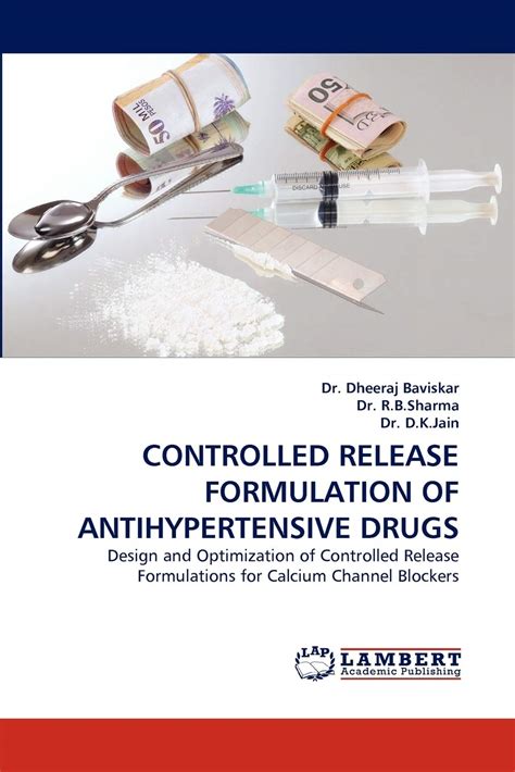Buy Controlled Release Formulation Of Antihypertensive Drugs Design