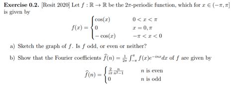 Solved Exercise 02 Resit 2020 Let Fr→r Be The