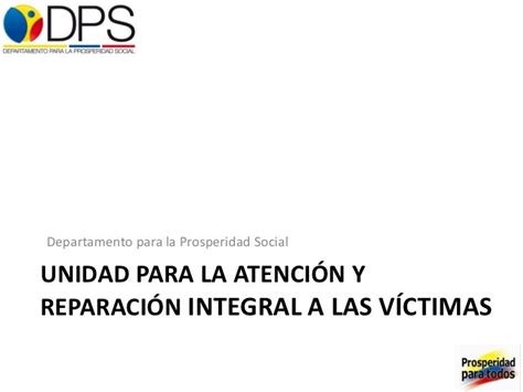 Unidad Para La Atención Y Reparación Integral A Las Víctimas