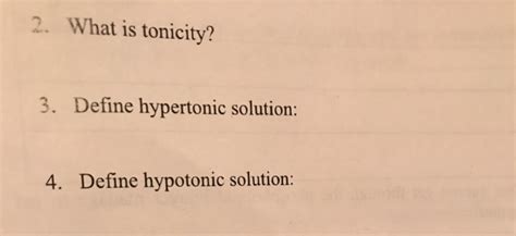 Solved 2 What Is Tonicity 3 Define Hypertonic Solution 4