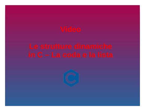 Le Strutture Dati Dinamiche In C Blog Di Informatica Del Prof Giuseppe Sportelli