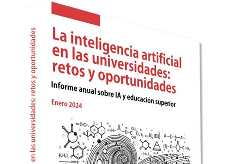 La Inteligencia Artificial En Las Universidades Retos Y Oportunidades