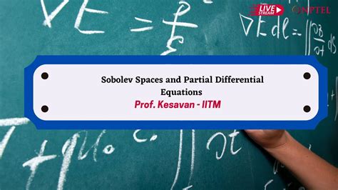 Live Sobolev Spaces And Partial Differential Equations Youtube