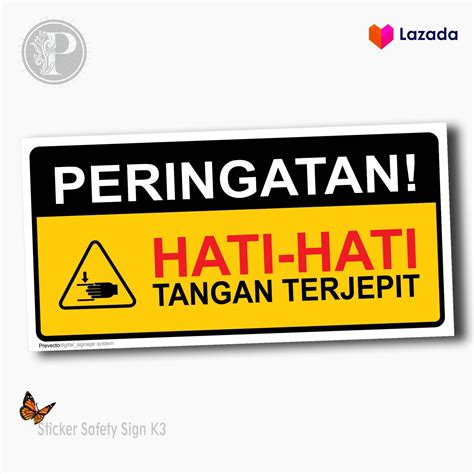 Stiker Safety Sign K3 Hati Hati Tangan Terjepit Lazada Indonesia