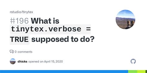 What Is Tinytex Verbose TRUE Supposed To Do Issue 196 Rstudio Tinytex GitHub