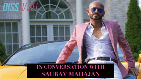 In Conversation With Saurav Mahajan Singer Gof Gal On Fleek Dissdash