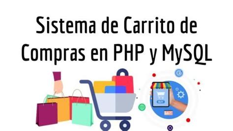 Sistema De Carrito De Compras En Php Y Mysql Configuroweb