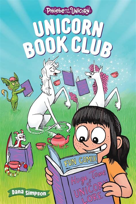 Unicorn Book Club Another Phoebe And Her Unicorn Adventure Volume 21