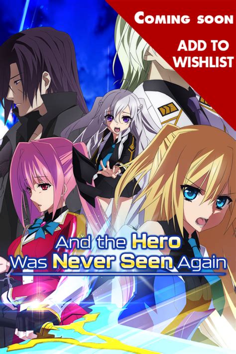 And The Hero Was Never Seen Again Kagura Games