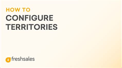 How To Configure Territories And Auto Assign Leads In Freshsales Crm