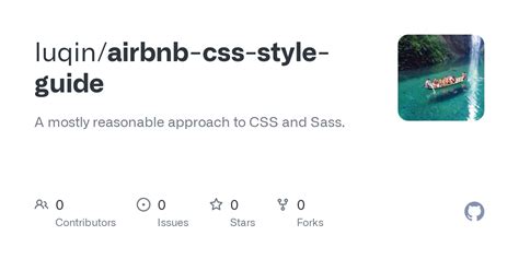 Github Luqinairbnb Css Style Guide A Mostly Reasonable Approach To
