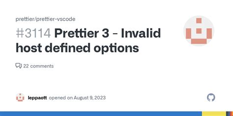 Prettier 3 Invalid Host Defined Options · Issue 3114 · Prettierprettier Vscode · Github