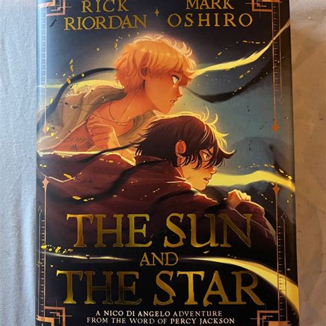 The Sun And The Star By Rick Riordan And Mark Oshiro 60 Off