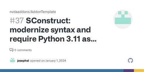 Sconstruct Modernize Syntax And Require Python 311 As Minimum Version