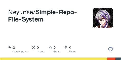 Github Neyunsesimple Repo File System