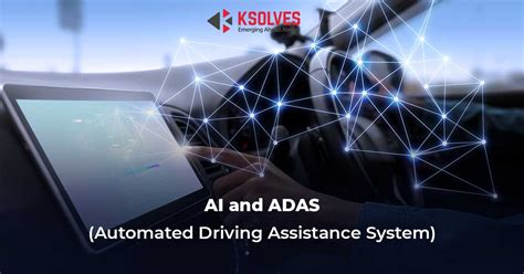 Know All About Advanced Driving Assistance Systems Adas