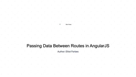 Passing Data Between Routes In Angularjs