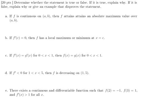 Solved 20 Pts Determine Whether The Statement Is True Or Chegg Com