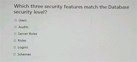 Which Three Security Features Match The StudyX
