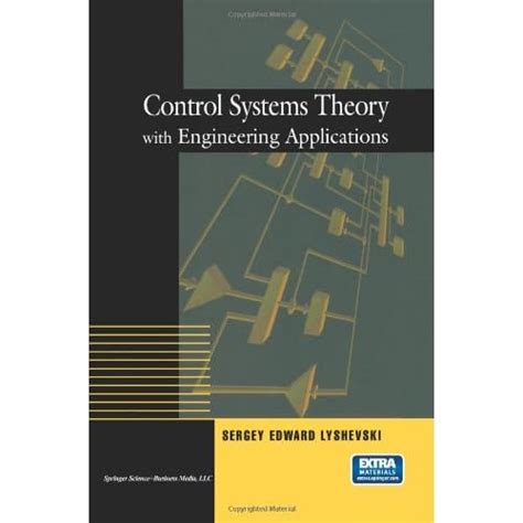 Control Systems Theory With Engineering Applications Control