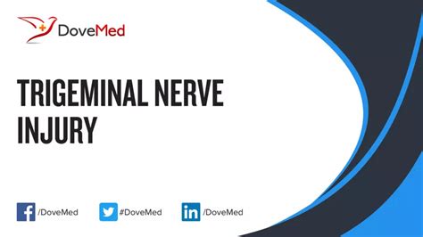 Trigeminal Nerve Injury Dovemed