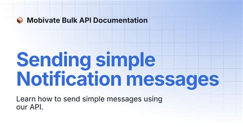 Sending Simple Notification Messages Mobivate Bulk Api Documentation