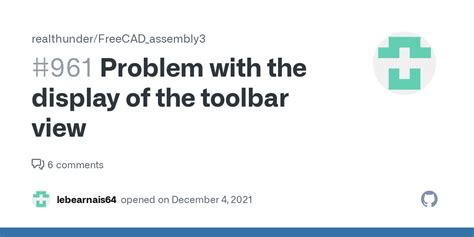 Problem With The Display Of The Toolbar View · Issue 961 · Realthunderfreecadassembly3 · Github